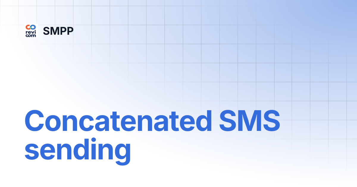 Concatenated SMS sending | SMPP